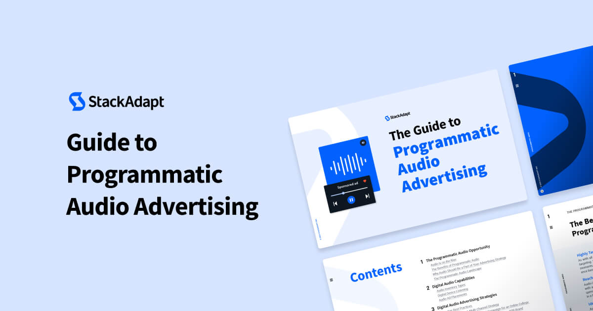 Programmatic Audio Advertising Guide | StackAdapt