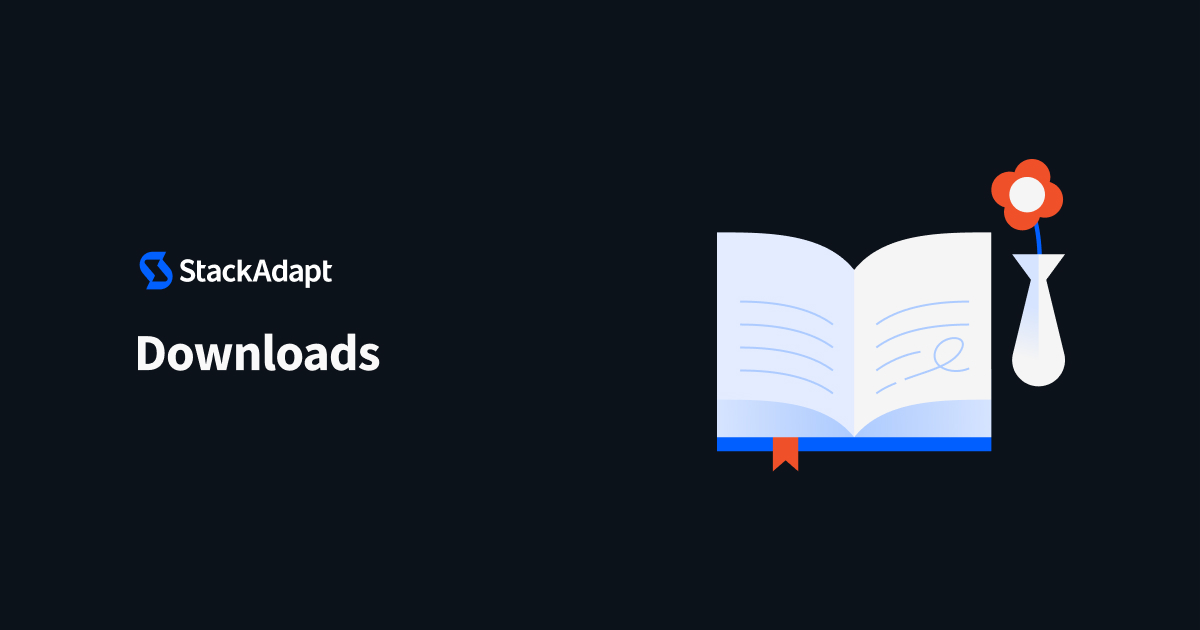 Downloads | StackAdapt