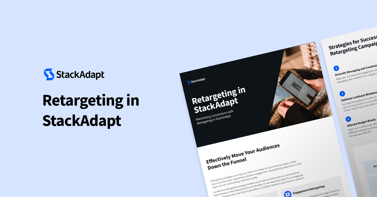 Guide to Retargeting | StackAdapt