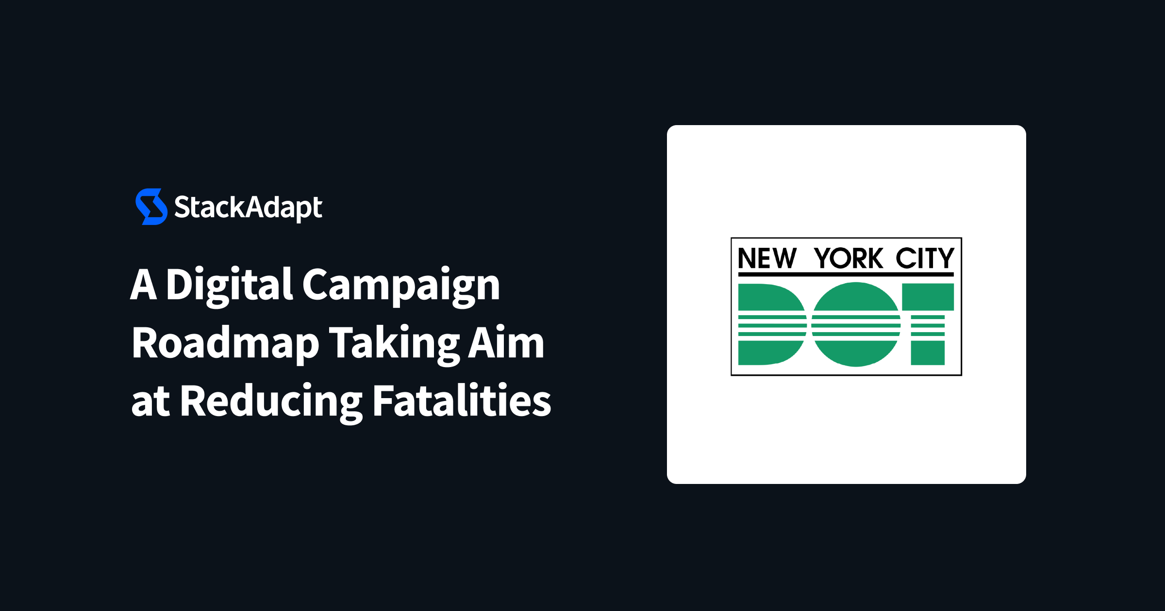 Case Study: BCW’s Traffic Safety Campaign | StackAdapt