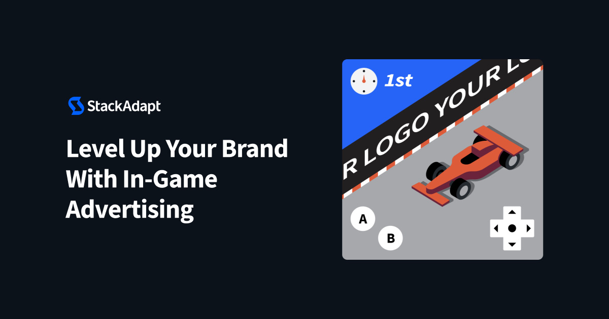 In-Game Advertising Platform - Immerse Your Brand | StackAdapt