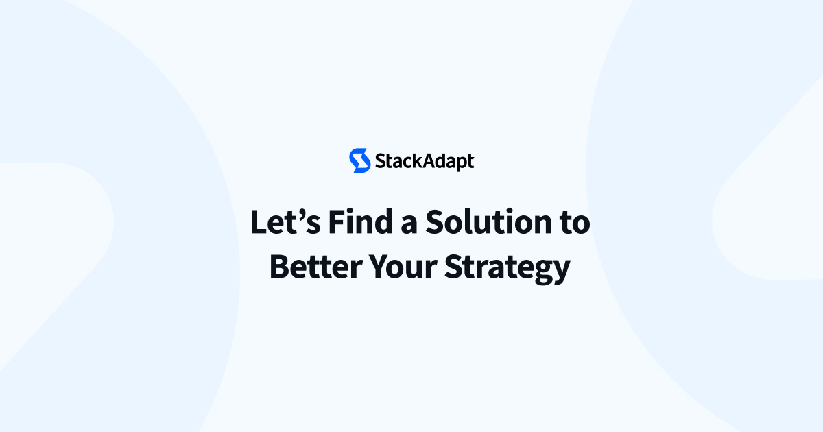Create Your Own Industry Solution | StackAdapt